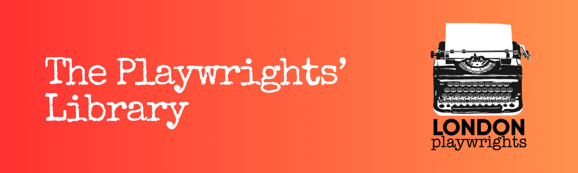 The Playwrights’ Library – London Playwrights